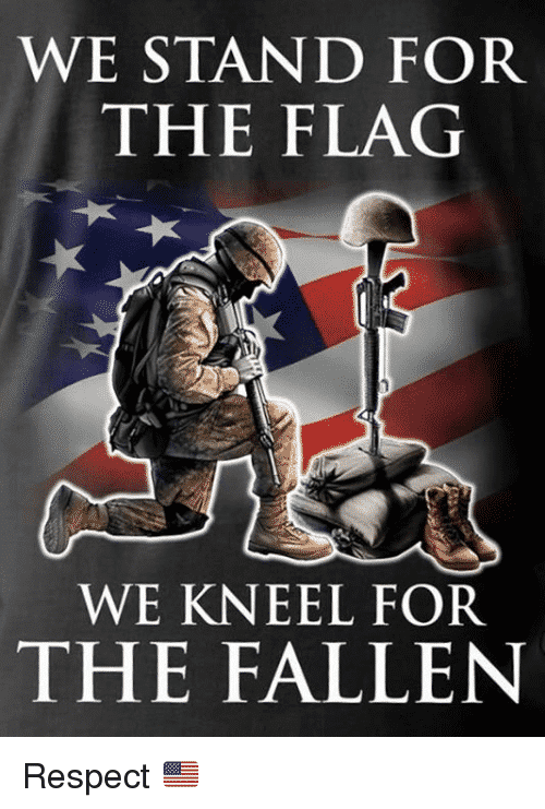 we-stand-for-the-flag-we-kneel-for-the-fallen-8788446